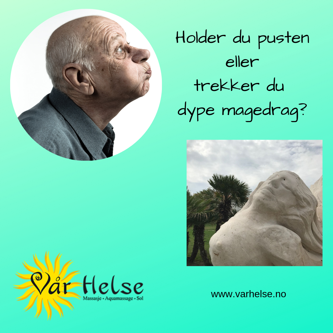 Den livsviktige pusten | Vår Helse